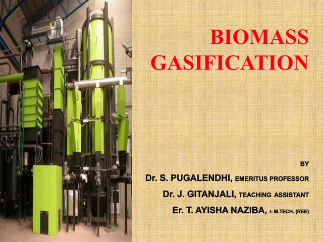Gasification and types of gasifiers | PPTX