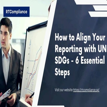 22. How to Align Your Reporting with UN SDGs - 6 Essential Steps.pdf