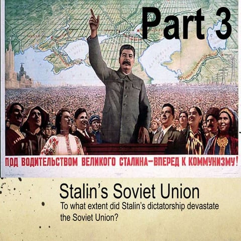 Sec 3N Hist (Elec) Chapter 2.2: Stalin's Rule | PPTX