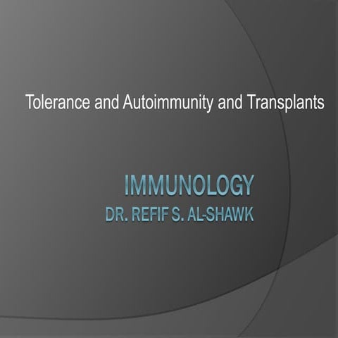 tolerance and autoimmunity in human immune system. | PPT