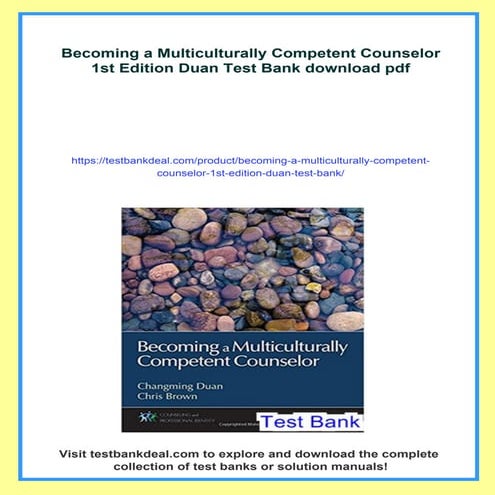 Becoming a Multiculturally Competent Counselor 1st Edition Duan Test ...