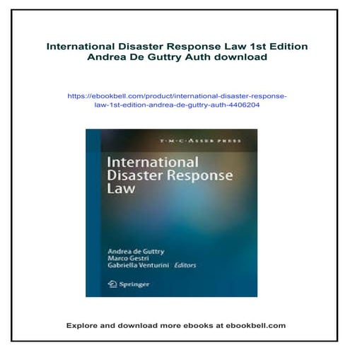 International Disaster Response Law 1st Edition Andrea De Guttry Auth | PDF