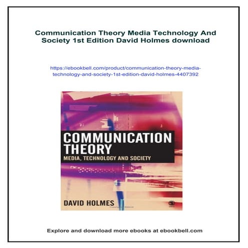 Communication Theory Media Technology And Society 1st Edition David ...