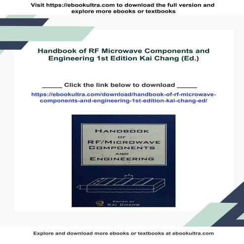 Handbook of RF Microwave Components and Engineering 1st Edition Kai Chang (Ed.) | PDF