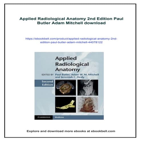 Applied Radiological Anatomy 2nd Edition Paul Butler Adam Mitchell | PDF
