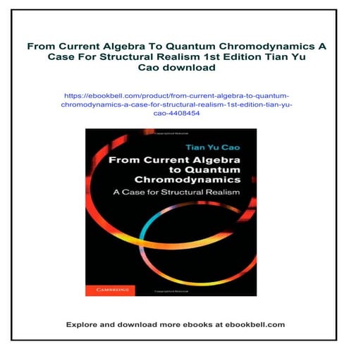 From Current Algebra To Quantum Chromodynamics A Case For Structural Realism 1st Edition Tian Yu ...