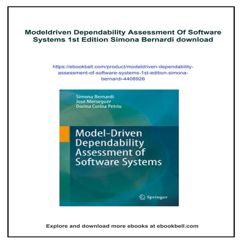 Modeldriven Dependability Assessment Of Software Systems 1st Edition Simona Bernardi | PDF