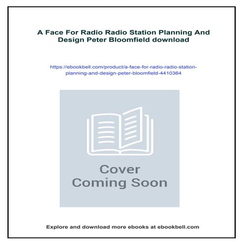 A Face For Radio Radio Station Planning And Design Peter Bloomfield | PDF