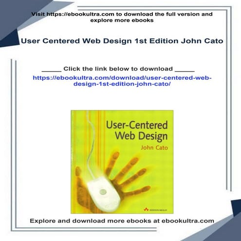 User Centered Web Design 1st Edition John Cato | PDF