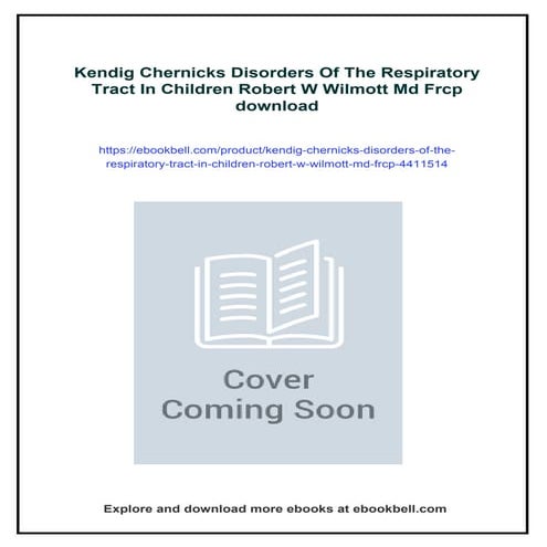 Kendig Chernicks Disorders Of The Respiratory Tract In Children Robert ...