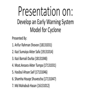 Developing an Early Warning System Model for Cyclone | PPTX