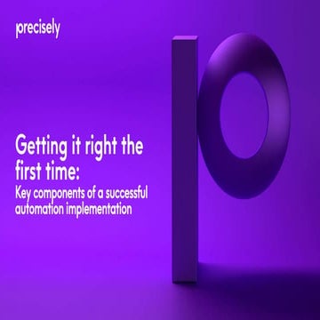 Getting it Right the First Time: Key Components of a Successful ...