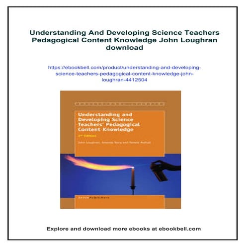 Understanding And Developing Science Teachers Pedagogical Content ...