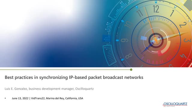 Best Practices In Synchronizing Ip Based Packet Broadcast Networks