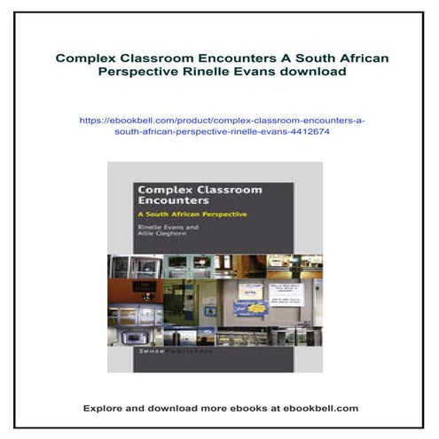 Complex Classroom Encounters A South African Perspective Rinelle Evans ...
