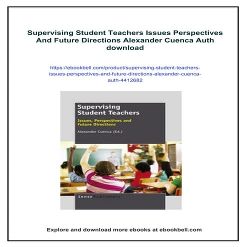 Supervising Student Teachers Issues Perspectives And Future Directions ...