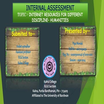 220711130052,_PUJA_MONDAL,_INTERNET_RESOURCES_FOR_DIFFERENT_DISCIPLINE_-_HUMANITIES_,EPC-3 ...