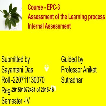 220711130070 SAYANTANI DAS COMPONENTS AND OBJECTIVES OF NMEICT EPC3 INTERNAL ASSESSMENT | PPT