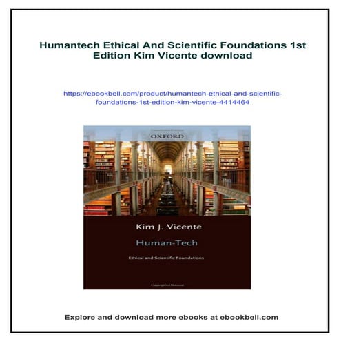 Humantech Ethical And Scientific Foundations 1st Edition Kim Vicente | PDF