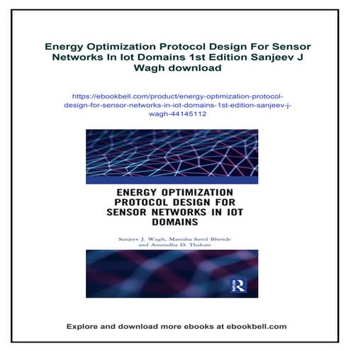 Energy Optimization Protocol Design For Sensor Networks In Iot Domains 1st Edition Sanjeev J ...