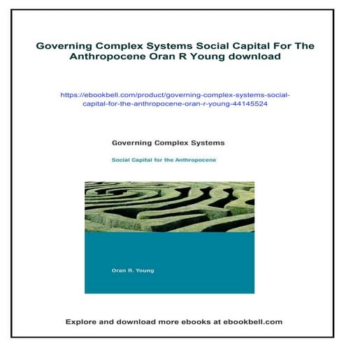 Governing Complex Systems Social Capital For The Anthropocene Oran R ...