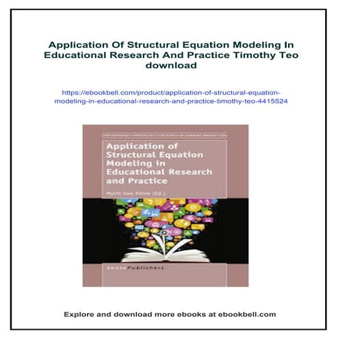 Application Of Structural Equation Modeling In Educational Research And Practice Timothy Teo | PDF