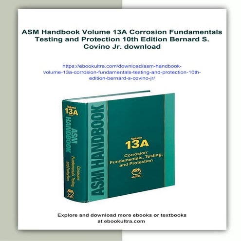 ASM Handbook Volume 13A Corrosion Fundamentals Testing and Protection ...