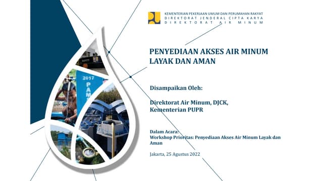 Paparan Penyediaan Akses Air Minum Layak dan Aman Rev-3.pptx Paparan Penyediaan Akses Air Minum Layak dan Aman Rev-3.pptx