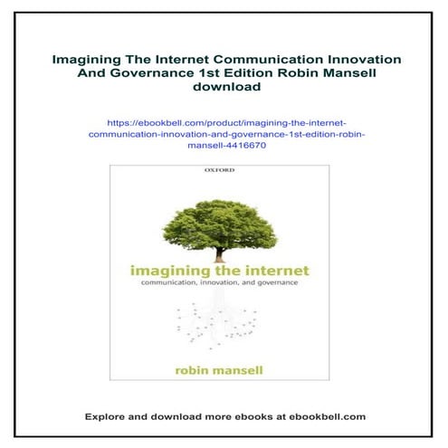 Imagining The Internet Communication Innovation And Governance 1st ...
