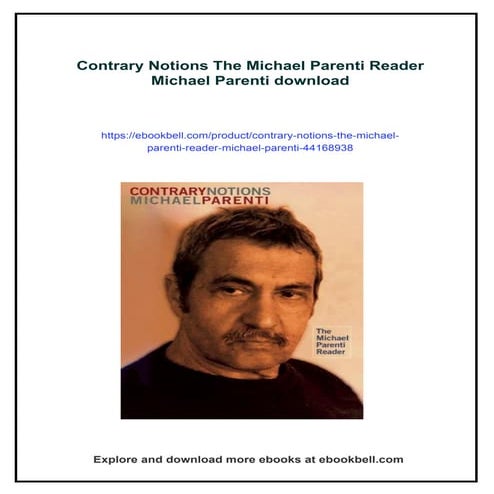 Contrary Notions The Michael Parenti Reader Michael Parenti | PDF