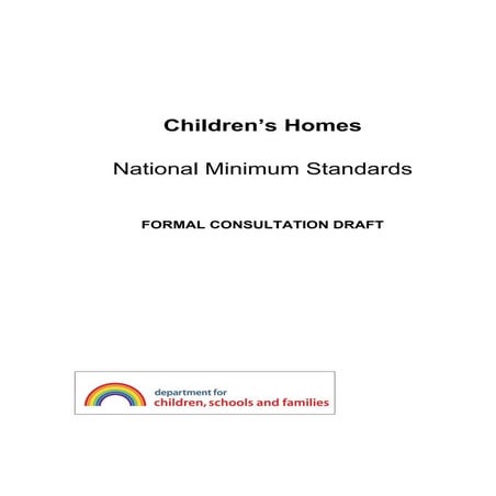 Guide For Staff On Childrens Homes Regulations And Standards | PDF