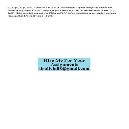 2 20 pt 10 pt each Construct a PDA in JFLAP version 7.pdf