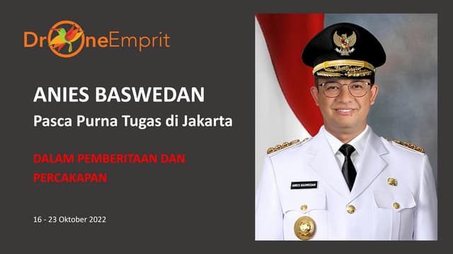 Anies Baswedan Pasca Lengser dari Guburnur DKI | PPT Anies Baswedan Pasca Lengser dari Guburnur DKI | PPT