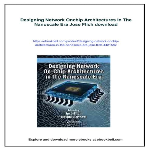 Designing Network Onchip Architectures In The Nanoscale Era Jose Flich ...
