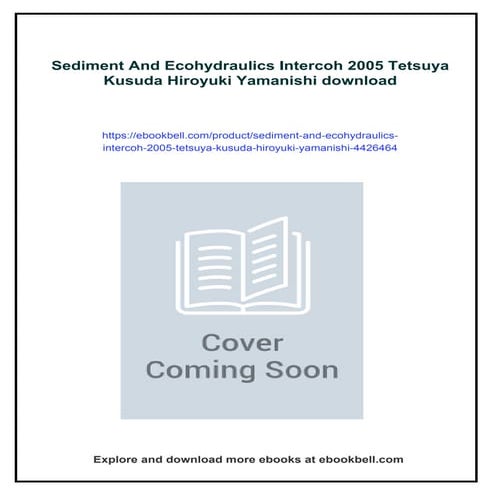 Sediment And Ecohydraulics Intercoh 2005 Tetsuya Kusuda Hiroyuki Yamanishi | PDF