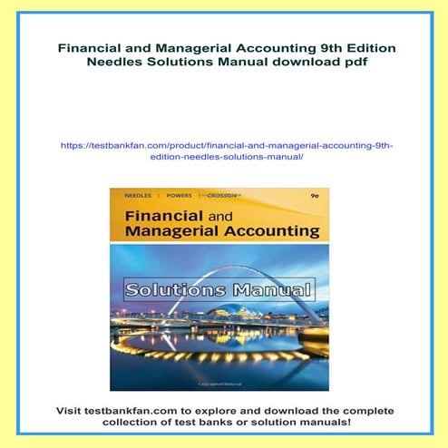Financial and Managerial Accounting 9th Edition Needles Solutions ...