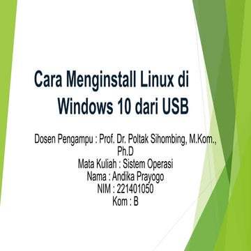 221401050_Andika Prayogo_PPT Cara Menginstall Linux.pptx