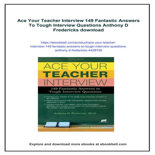 Ace Your Teacher Interview 149 Fantastic Answers To Tough Interview ...