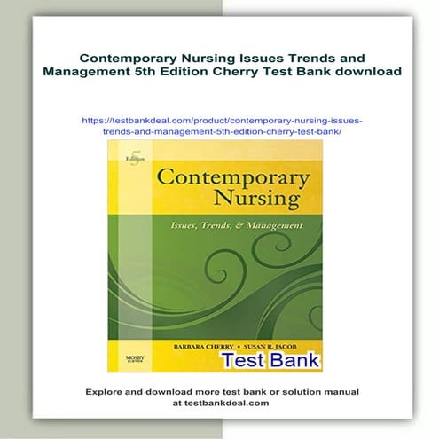 Contemporary Nursing Issues Trends and Management 5th Edition Cherry ...