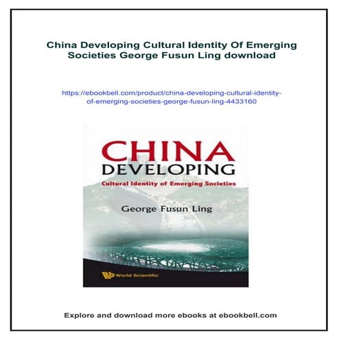 China Developing Cultural Identity Of Emerging Societies George Fusun ...