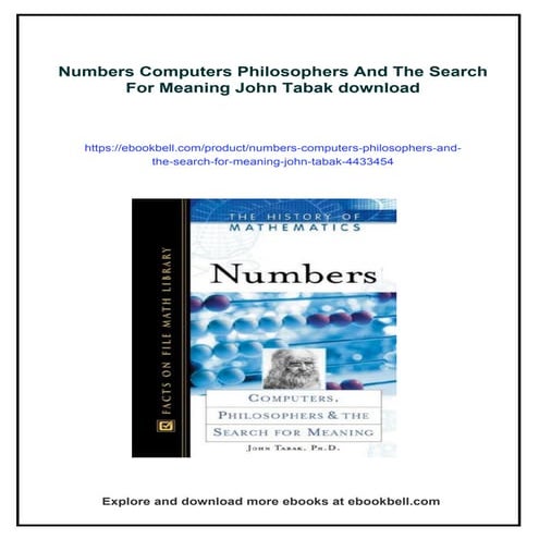 Numbers Computers Philosophers And The Search For Meaning John Tabak | PDF
