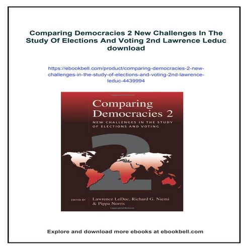 Comparing Democracies 2 New Challenges In The Study Of Elections And Voting 2nd Lawrence Leduc | PDF