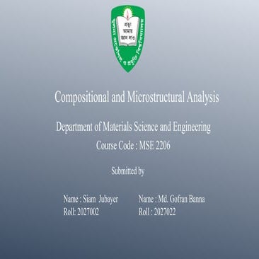 Compositional and Microstructural analysis | PPT