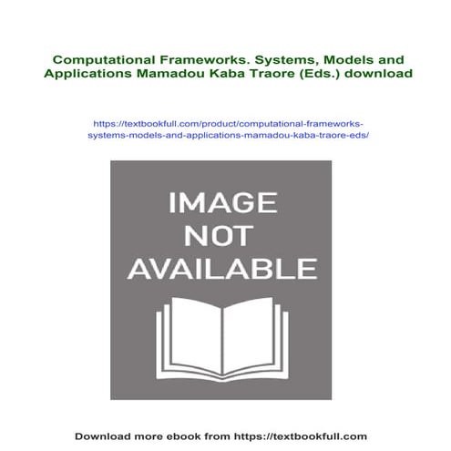 Computational Frameworks. Systems, Models and Applications Mamadou Kaba Traore (Eds.) | PDF