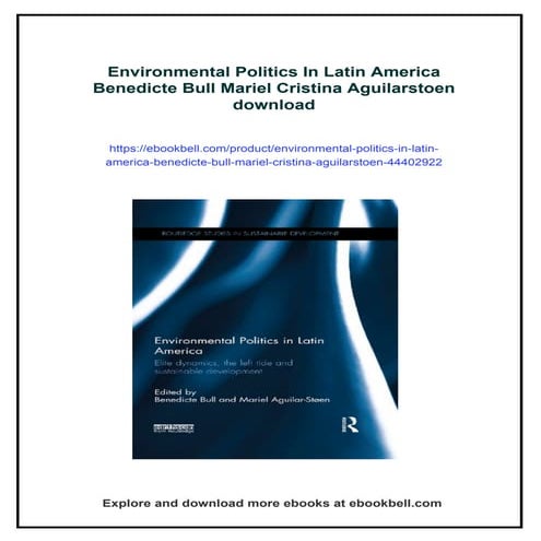 Environmental Politics In Latin America Benedicte Bull Mariel Cristina ...