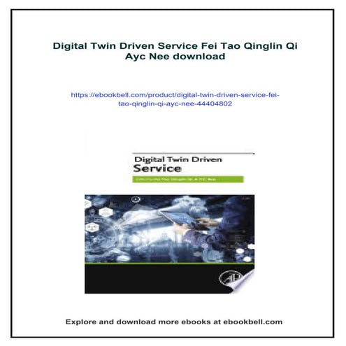 Digital Twin Driven Service Fei Tao Qinglin Qi Ayc Nee | PDF