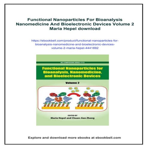Functional Nanoparticles For Bioanalysis Nanomedicine And Bioelectronic ...