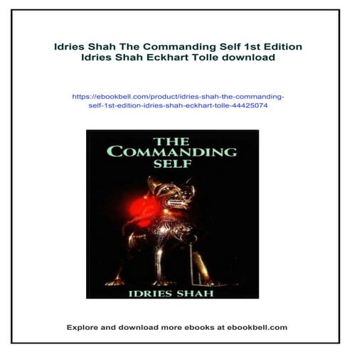 Idries Shah The Commanding Self 1st Edition Idries Shah Eckhart Tolle | PDF
