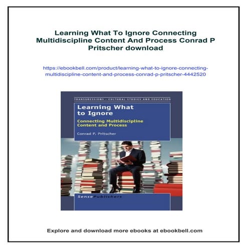 Learning What To Ignore Connecting Multidiscipline Content And Process ...