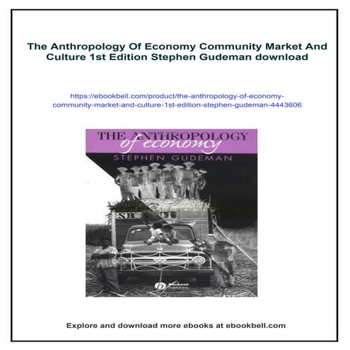 The Anthropology Of Economy Community Market And Culture 1st Edition ...